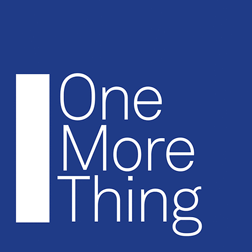 One More Thing - Bard Graduate Center
